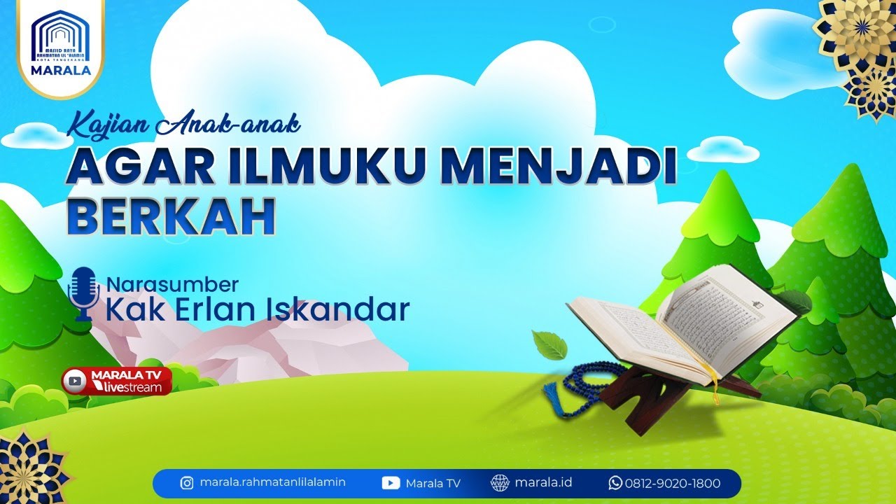 AGAR ILMUKU MENJADI BERKAH || Kak Erlan Iskandar - YouTube