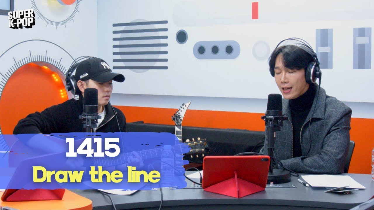 1415 - Draw the line (선을 그어 주던가) | K-Pop Live Session | Super K-Pop ...