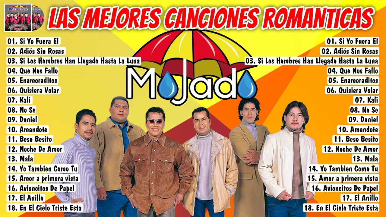 GRUPO MOJADO MEJORES CANCIONES EXITOS - GRUPO MOJADO ROMANTICAS ...