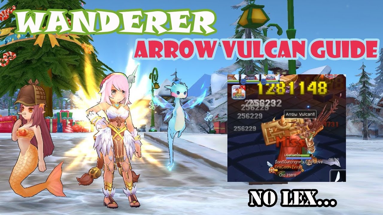 [ROM] Wanderer Guide สาย ARROW VULCAN EP.13 #ฉันจะเฆี่ยนให้ตาย - YouTube