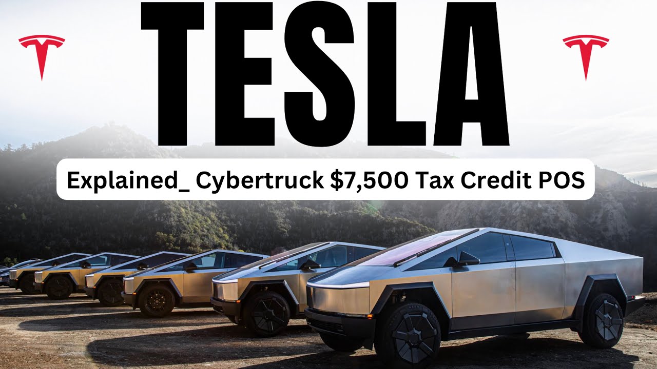 $7,500 Tax Credit for Tesla Cybertruck Explained - YouTube
