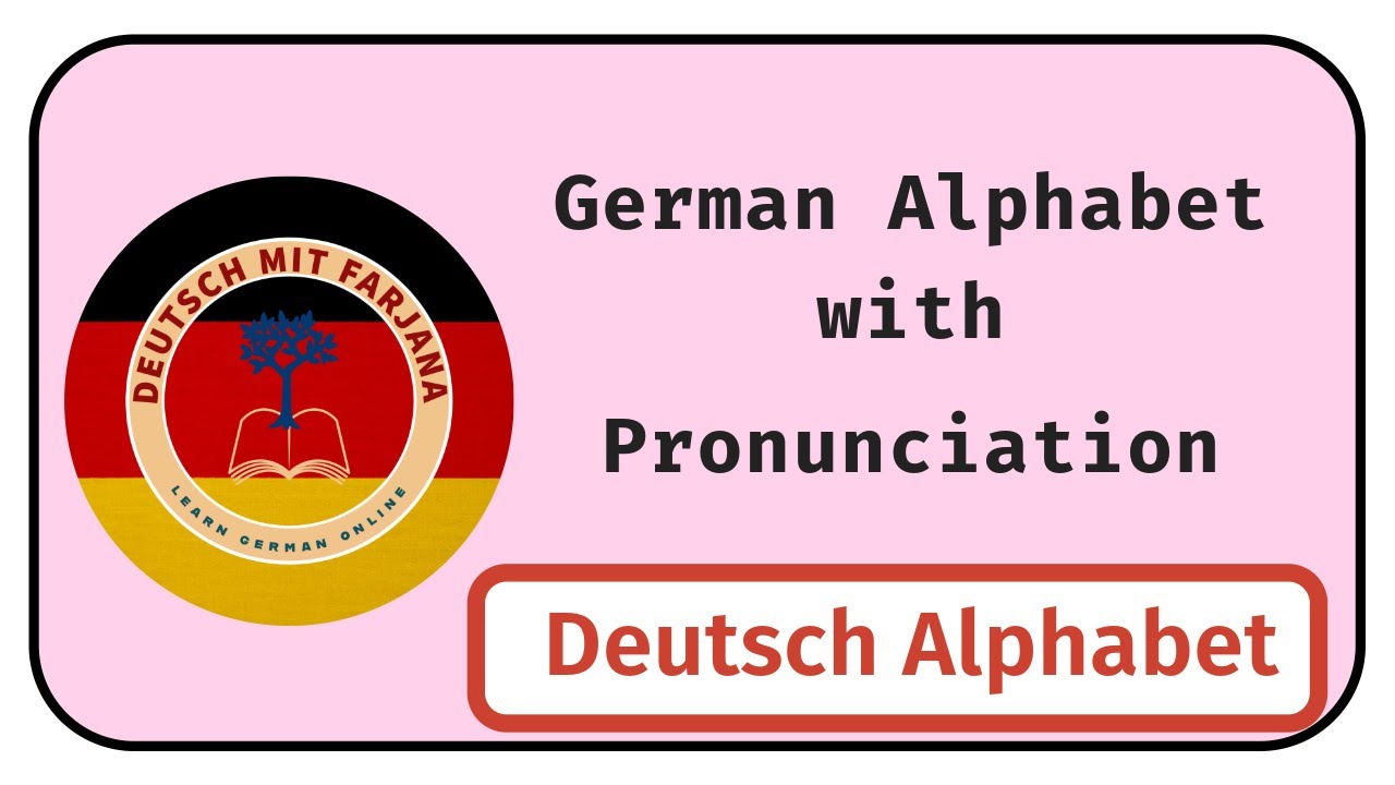 🇩🇪 German Alphabet with Pronunciation II Deutsch Alphabet - YouTube
