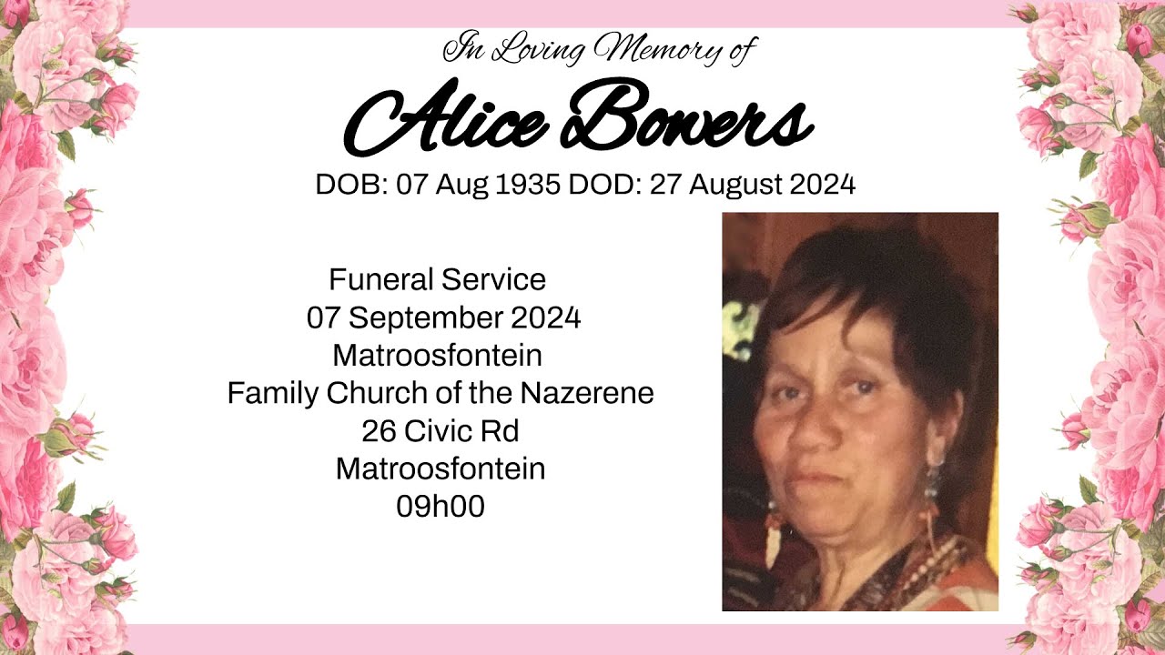 In Loving Memory of Alice Bowers - YouTube