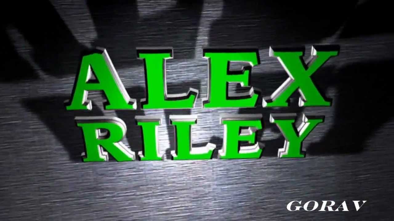 ALEX RILEY NEW 2013 TITANTRON [HD] - YouTube
