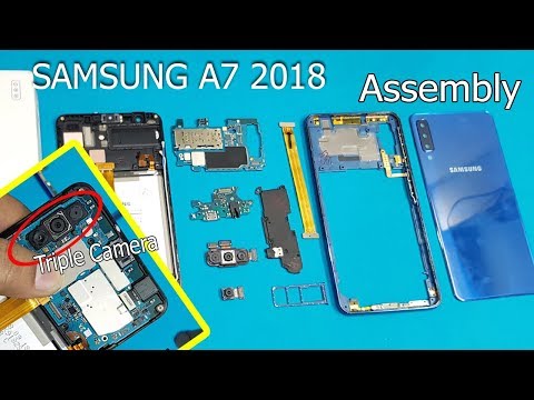 Samsung Galaxy A7 (2018 ) ReASSEMBLY / Samsung A7 (2018) Disassembly / A7 Teardown