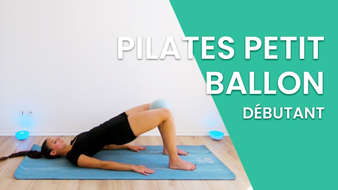 Pilates débutant avec petit ballon - YouTube