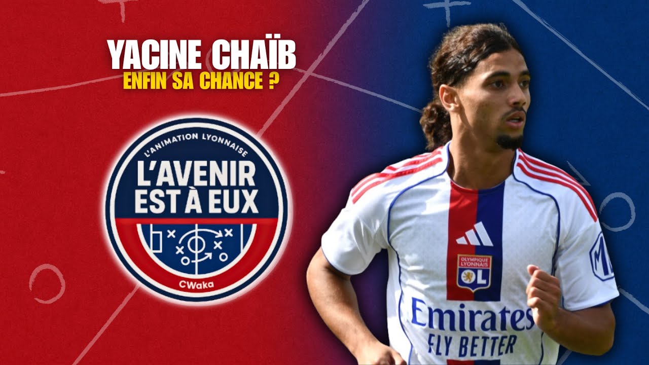 " L'avenir est à eux " : Yacine Chaïb, le latéral de poche lyonnais, enfin une chance en pro ...