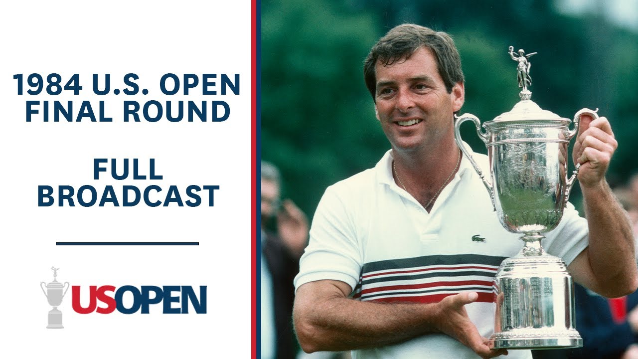 1984 U.S. Open (Final Round + Playoff): Fuzzy Zoeller Wins at Winged ...