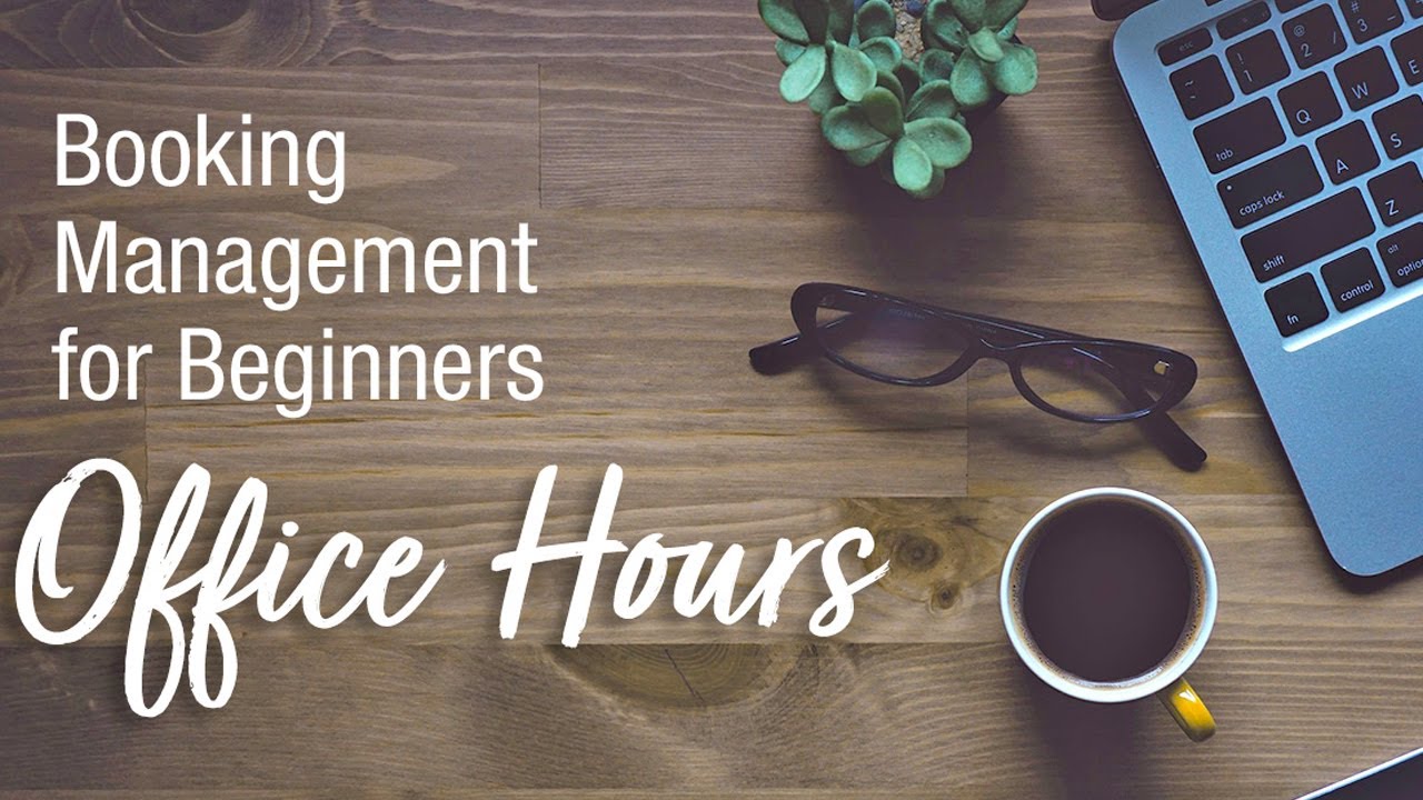 Office Hours: Booking Management 1 - YouTube