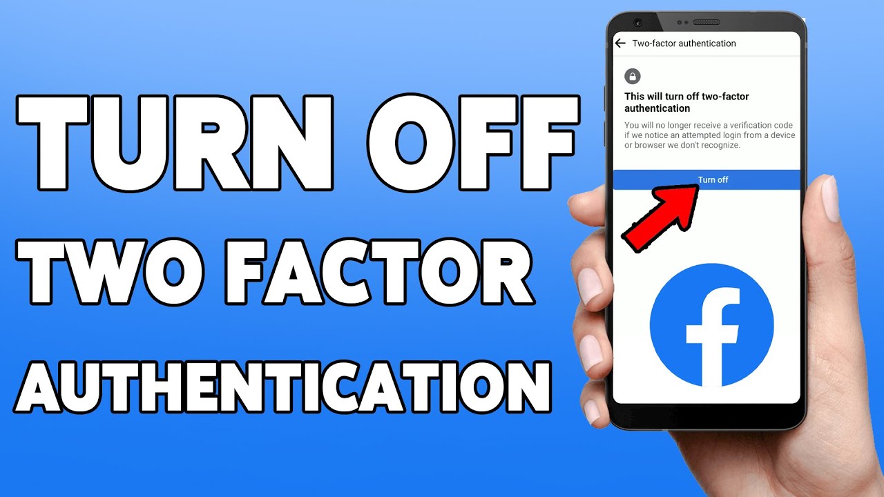How To Turn Off Two Factor Authentication On Facebook Disable