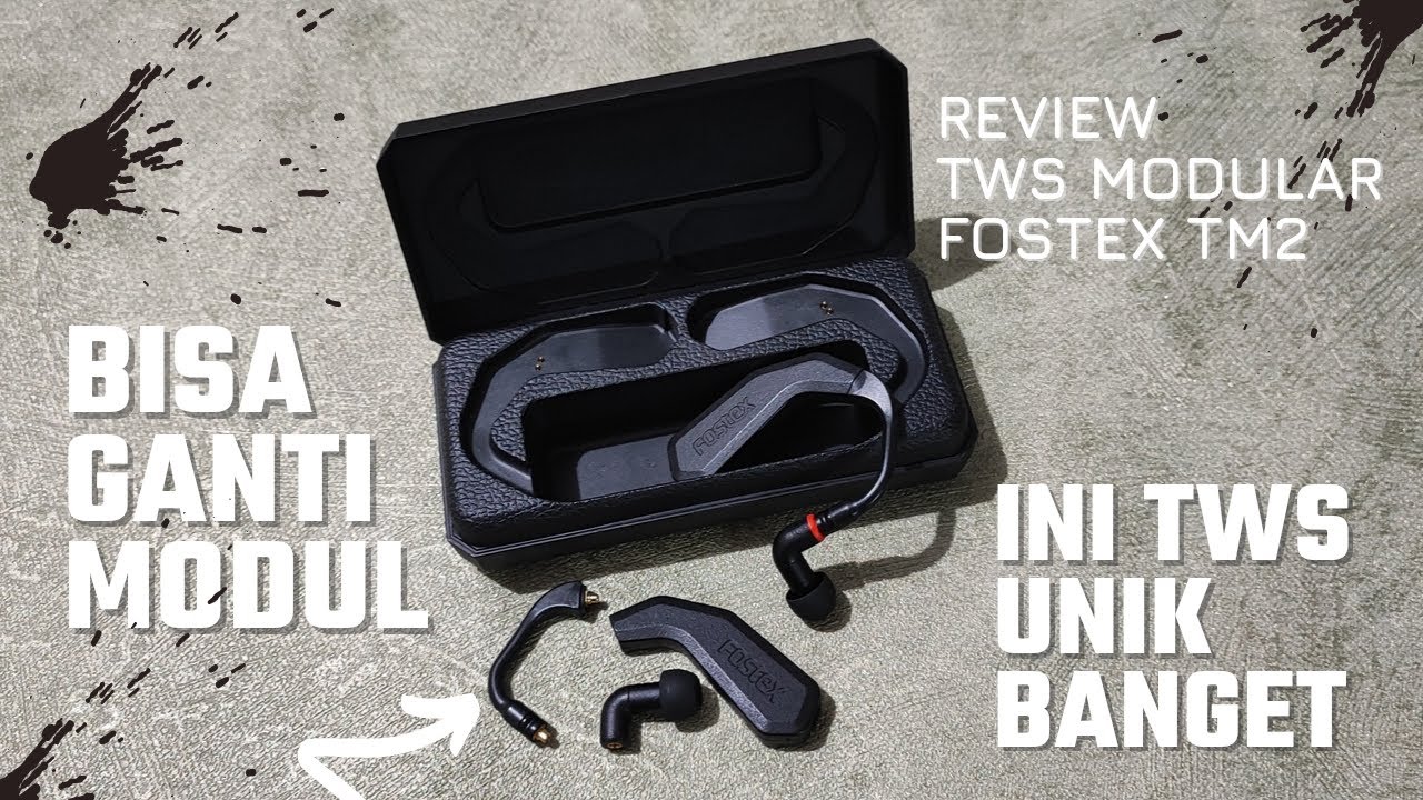TWS PALING GEDE DAN UNIK? - REVIEW TWS FOSTEX TM2 - BISA DICOPOT COPOT ...