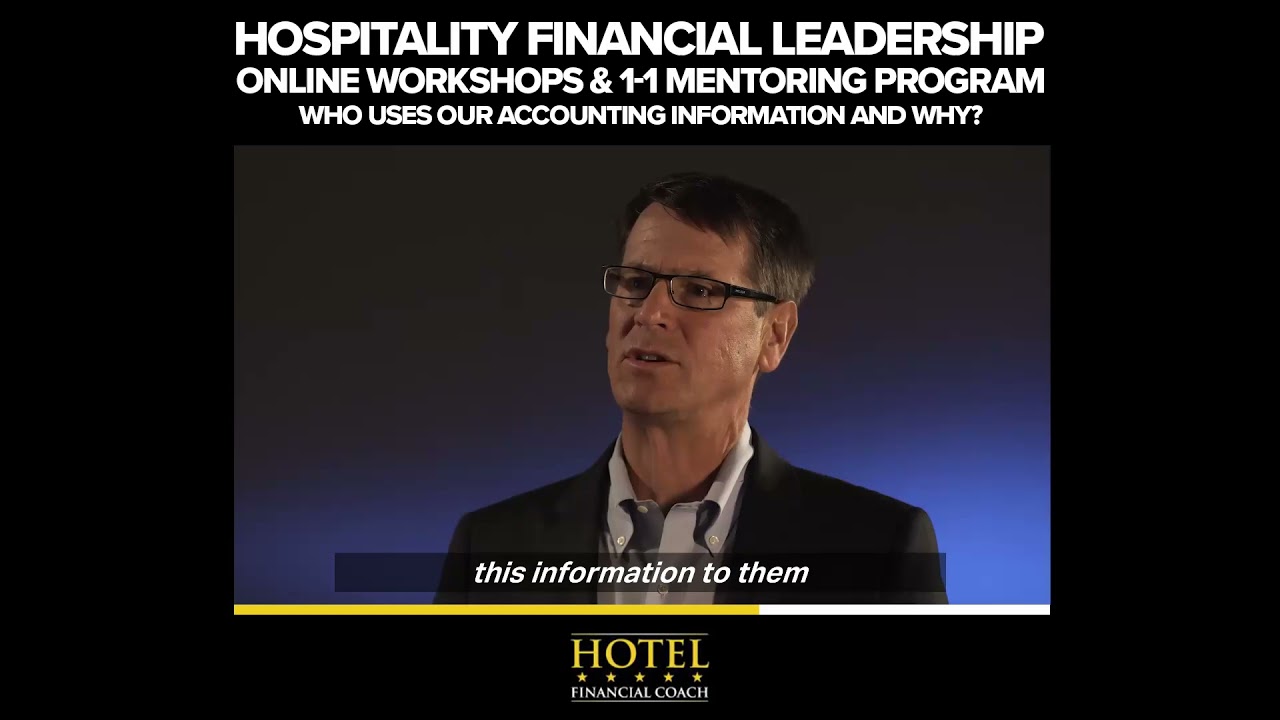 Hospitality Financial Leadership - Who Uses Your Accounting Information ...