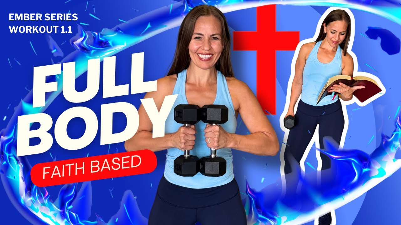 Christian Workout | Full Body | 1.1 | Day 1 : Ember series - YouTube