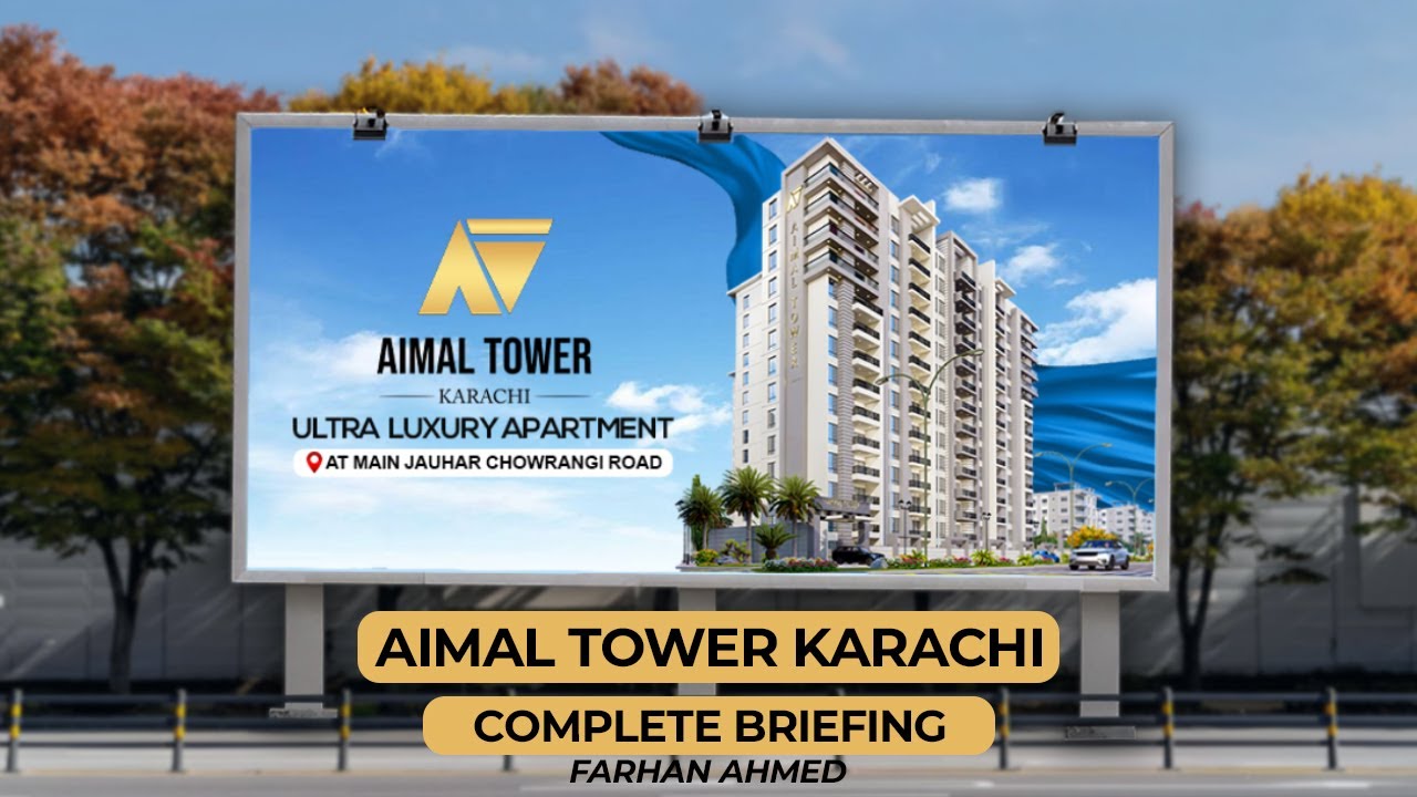 Aimal Tower Karachi | Complete Briefing Video | Prime Location of ...