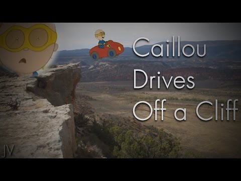 Caillou Drives Off a Cliff - YouTube Poop - YouTube