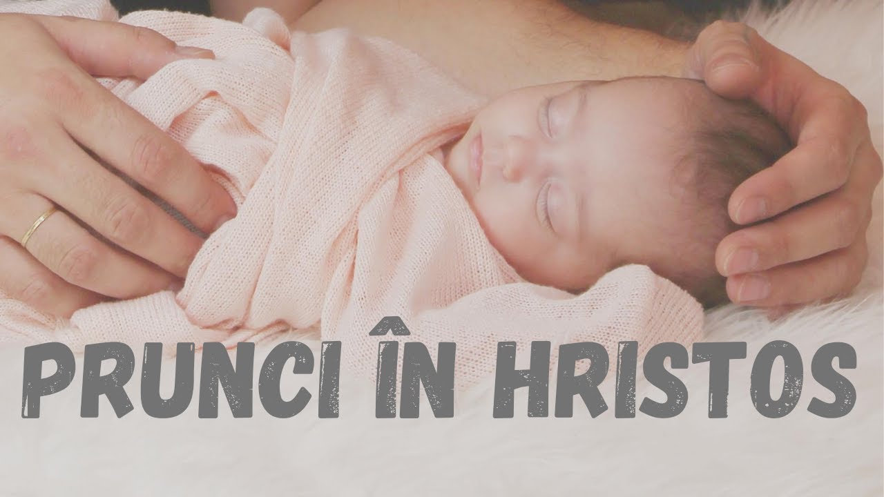 [RO] Prunci în Hristos - YouTube