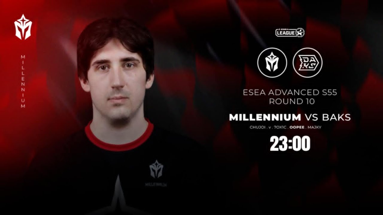 Millennium vs BAKS ESPORTS - ESEA League Advanced S55 ROUND #10 (BO1 ...