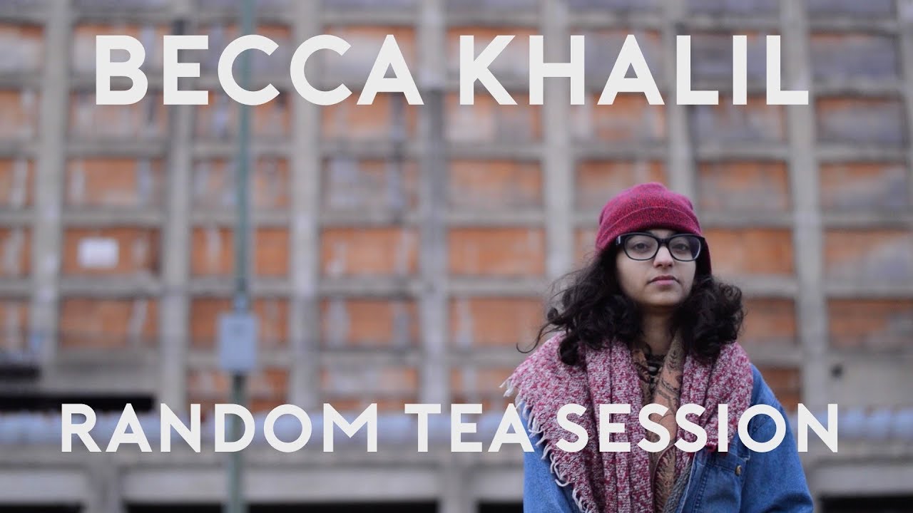 Becca Khalil - Blackavist Becca :: Random Tea Session #64 :: - YouTube