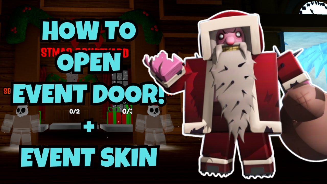 How to OPEN SECRET EVENT DOOR and Get SANTA CLAWS BADGE + DARK SANTA ...