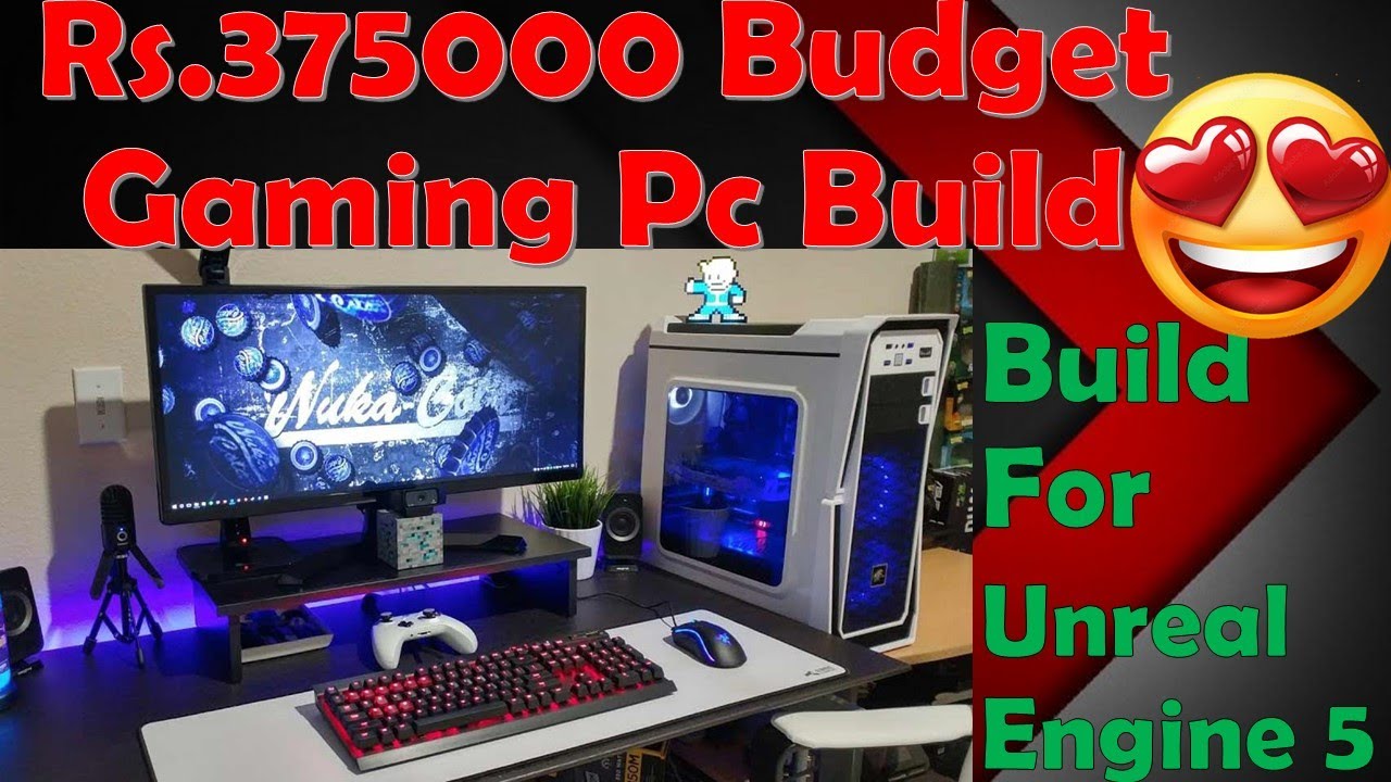 Rs.375000 Budget Gaming Pc Build (Unreal Engine 5 එකට හදපු Gaming PC ...