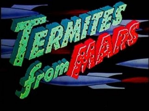Termites From Mars (1952)