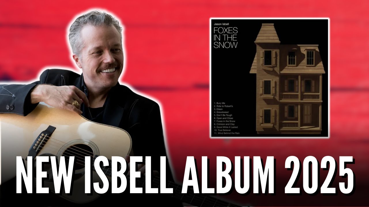 New Jason Isbell Album: What We Know So Far - YouTube