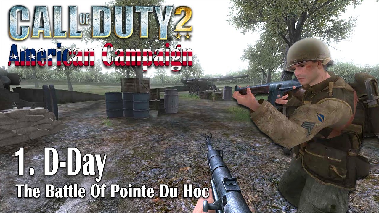 Call of Duty 2 | American Campaign |1. D Day | The Battle Of Pointe Du Hoc - YouTube