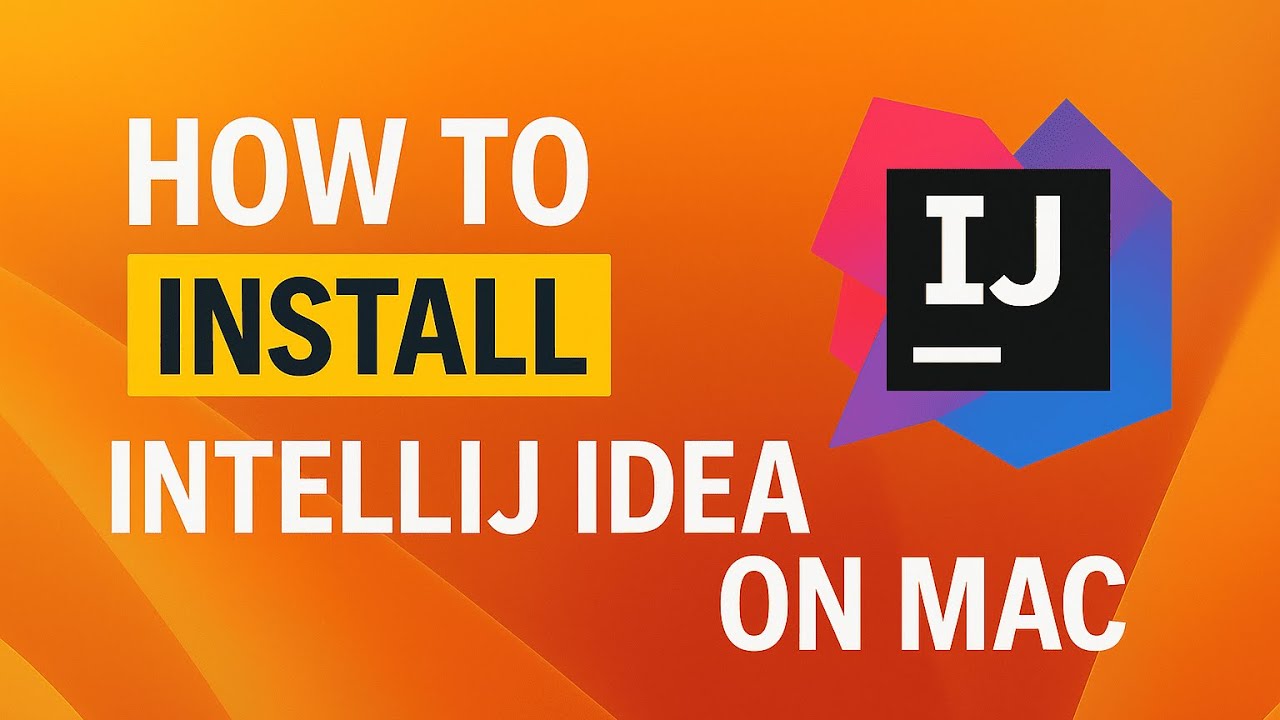 How To Install IntelliJ IDEA on Mac (M1, M2, M3, M4) - YouTube
