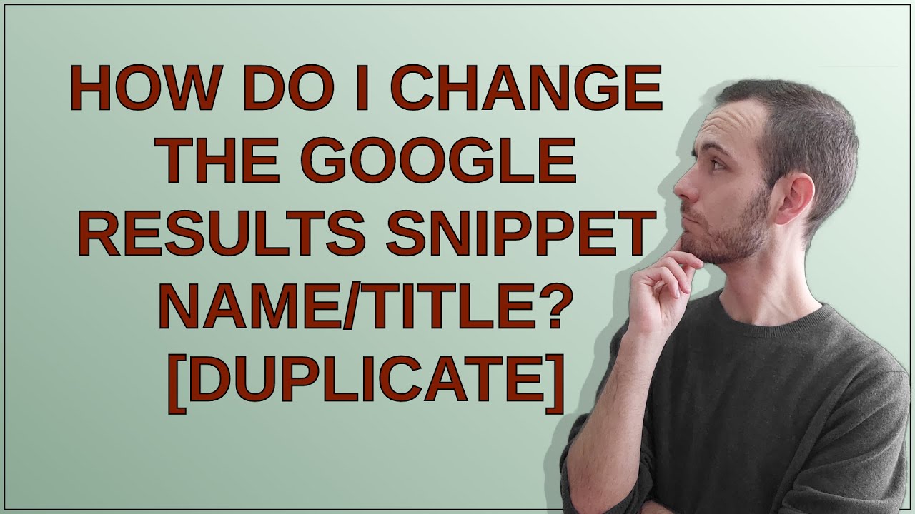 How do I change the google results snippet name/title? - YouTube