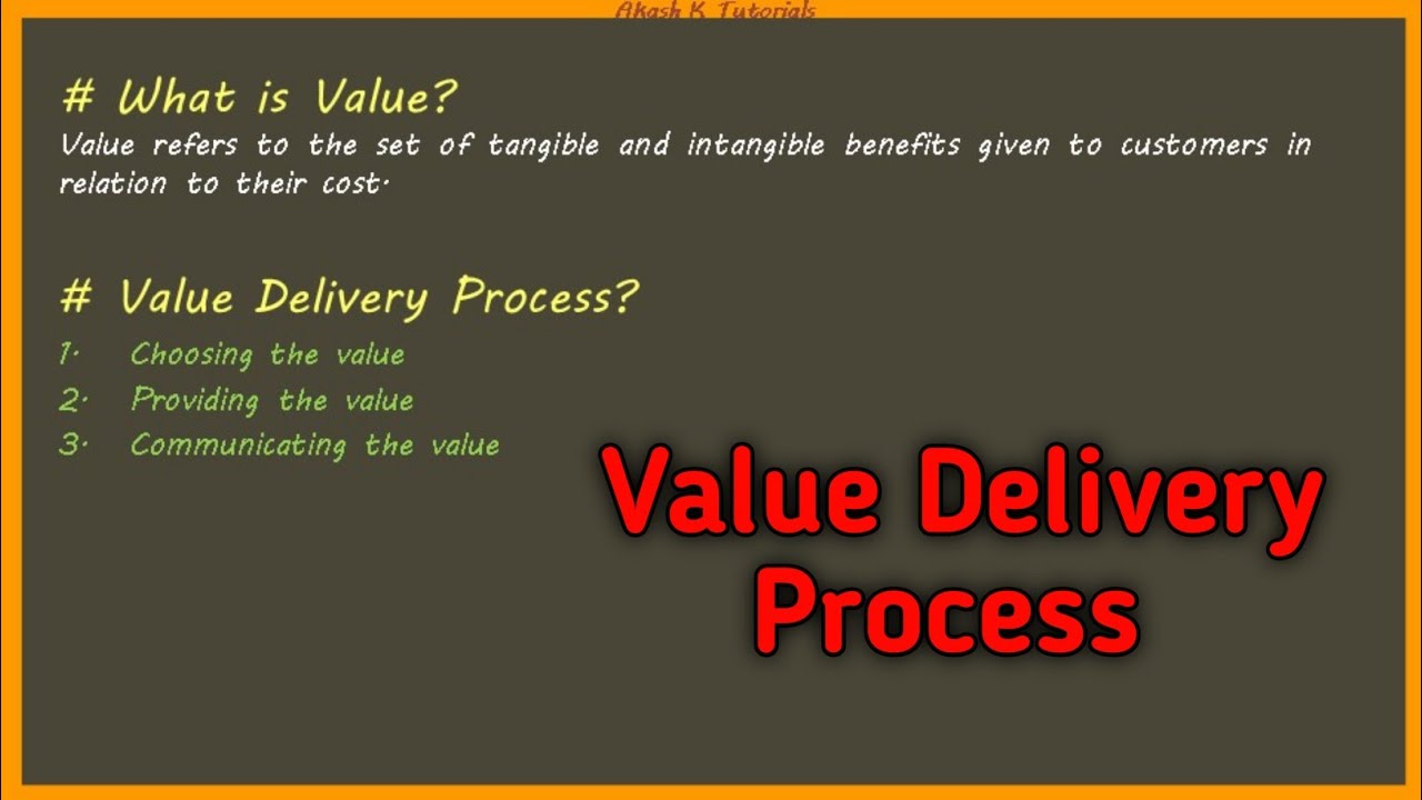 Value & Value delivery process By Akash K Tutorials - YouTube