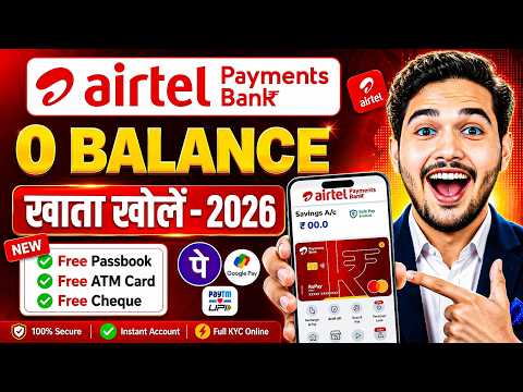 Airtel Payment Bank Account Open 2026 | Airtel Payment Bank Account Kaise Khole |Airtel Payment Bank