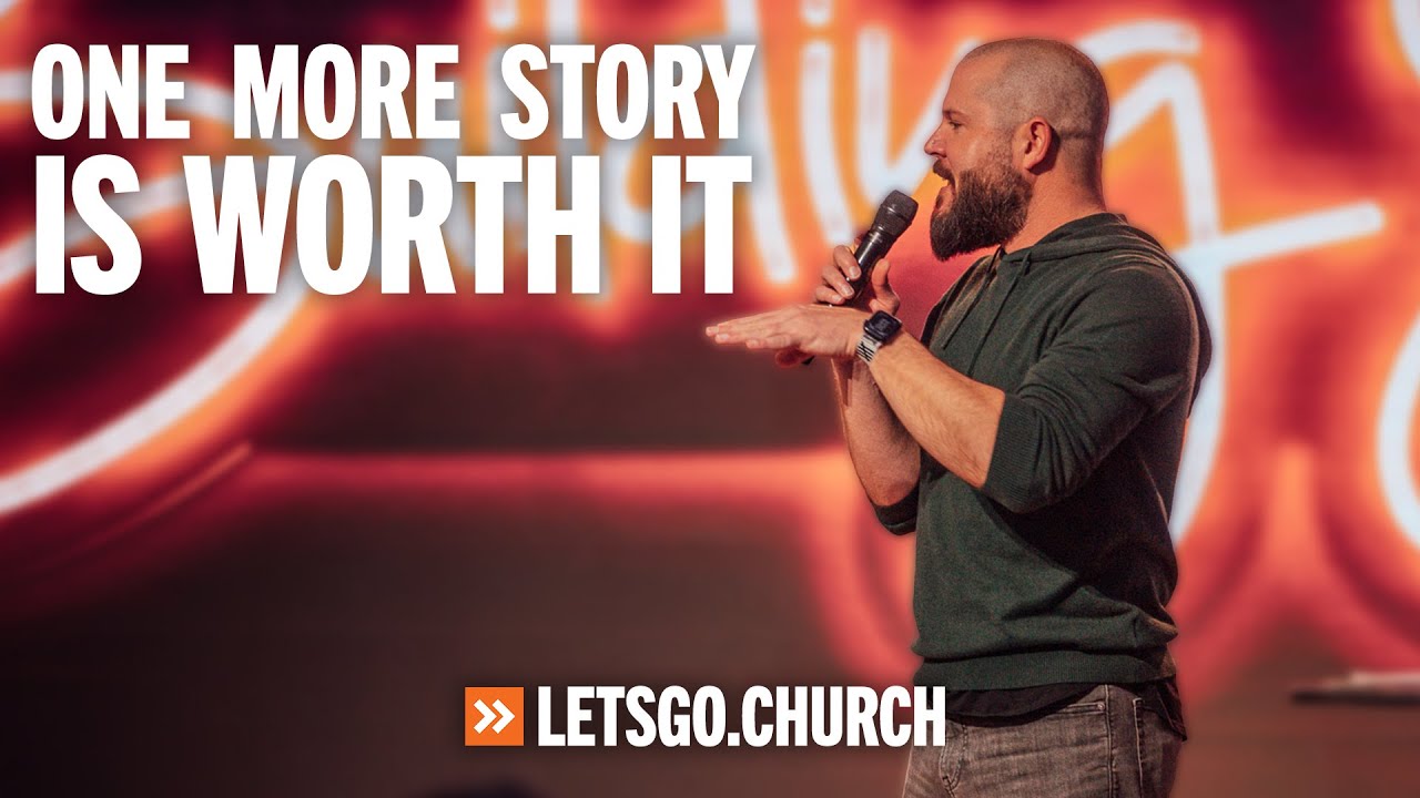 One More Story Is Worth It - Sermon Only - YouTube