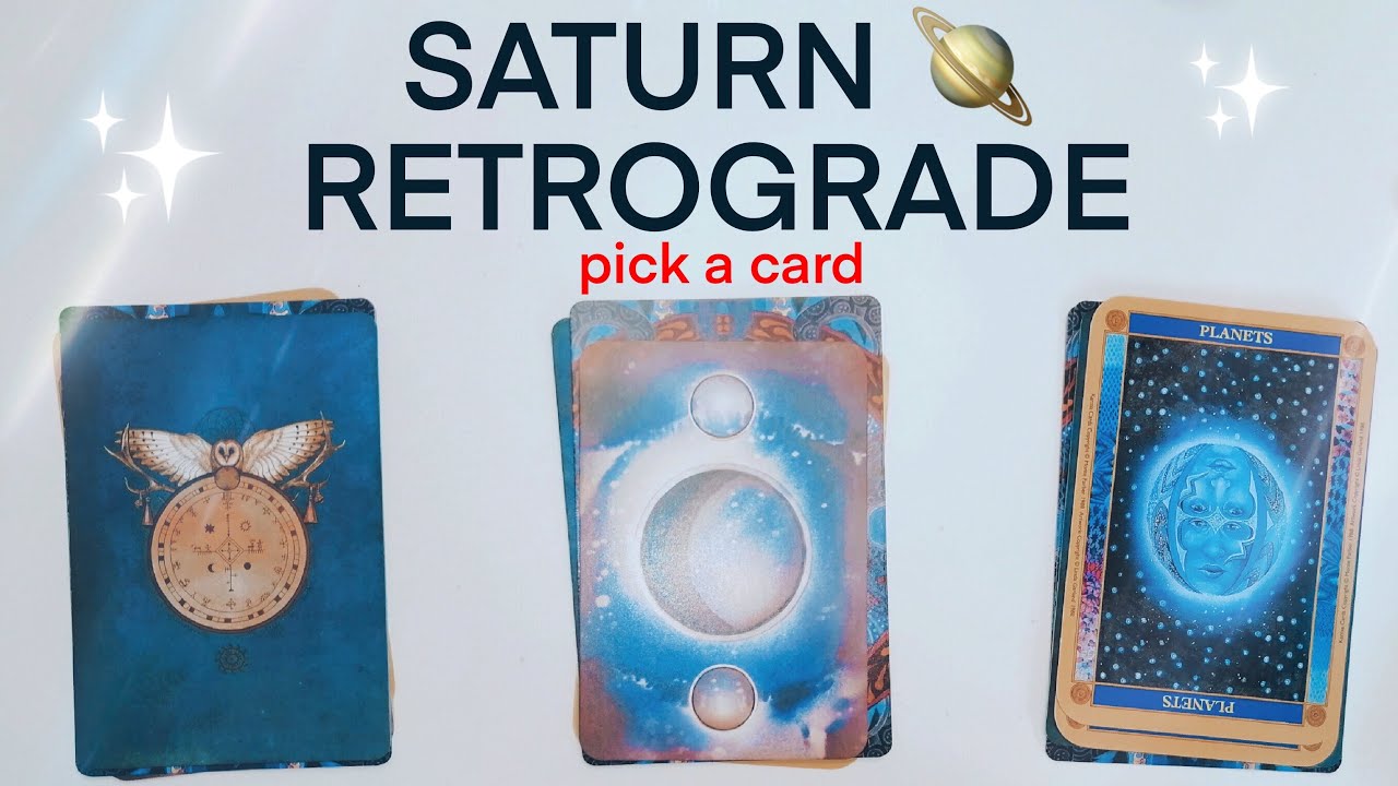 🪐What to expect from SATURN RETROGRADE 🪐 | pick a card - YouTube