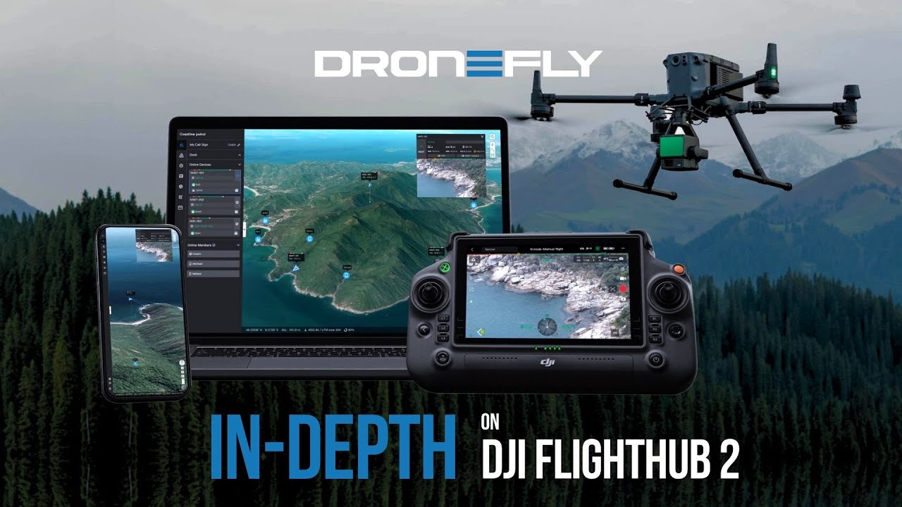 DJI FlightHub 2 - In-Depth Discussion | Dronefly - YouTube