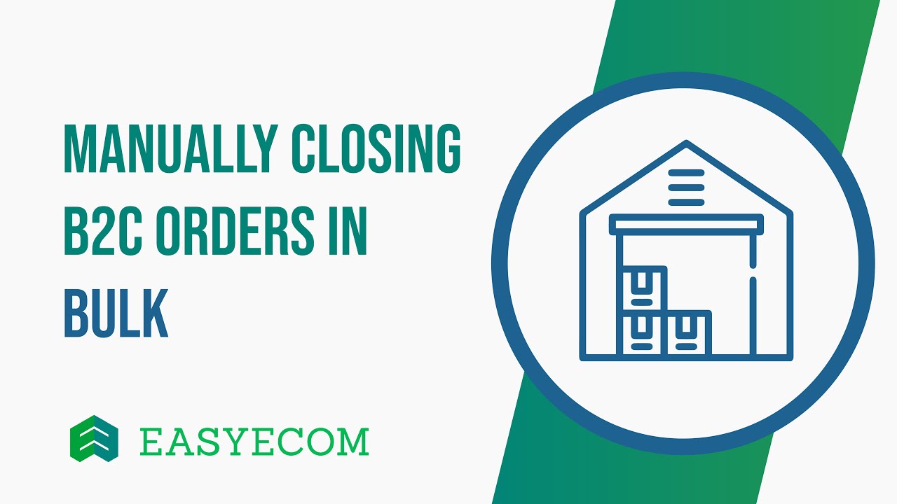 Manually Closing B2C Orders in Bulk - YouTube