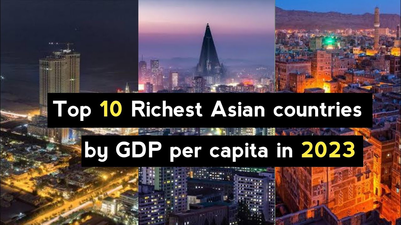 Top 20 Richest Asian Countries by GDP per capita in 2023 #shorts #shots ...