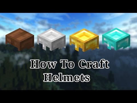 How to make Helmets in Minecraft || Crafting Recipe of Helmets in ...