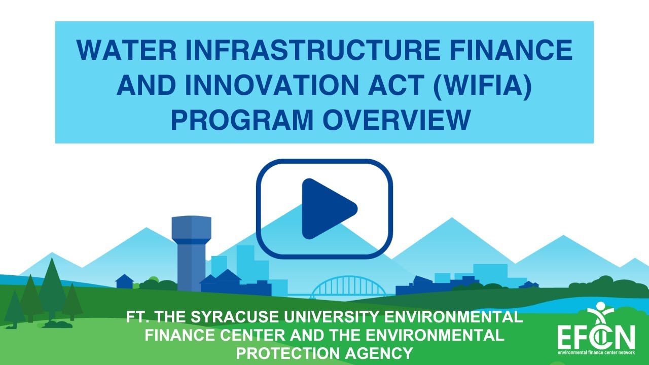 Webinar | Water Infrastructure Finance and Innovation Act WIFIA Funding ...