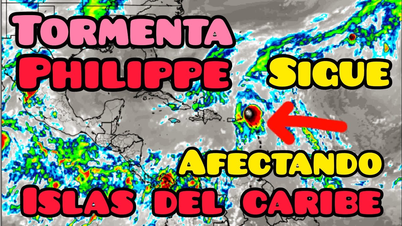Tormenta Tropical Philippe sigue afectando algunas Islas del Caribe ...