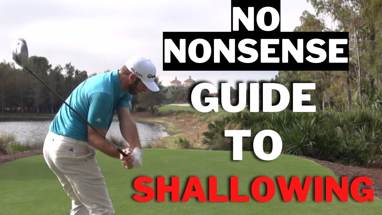 YOU MUST Shallow The Shaft To Hit Long A Straight Golf Shots - QUICK NO ...
