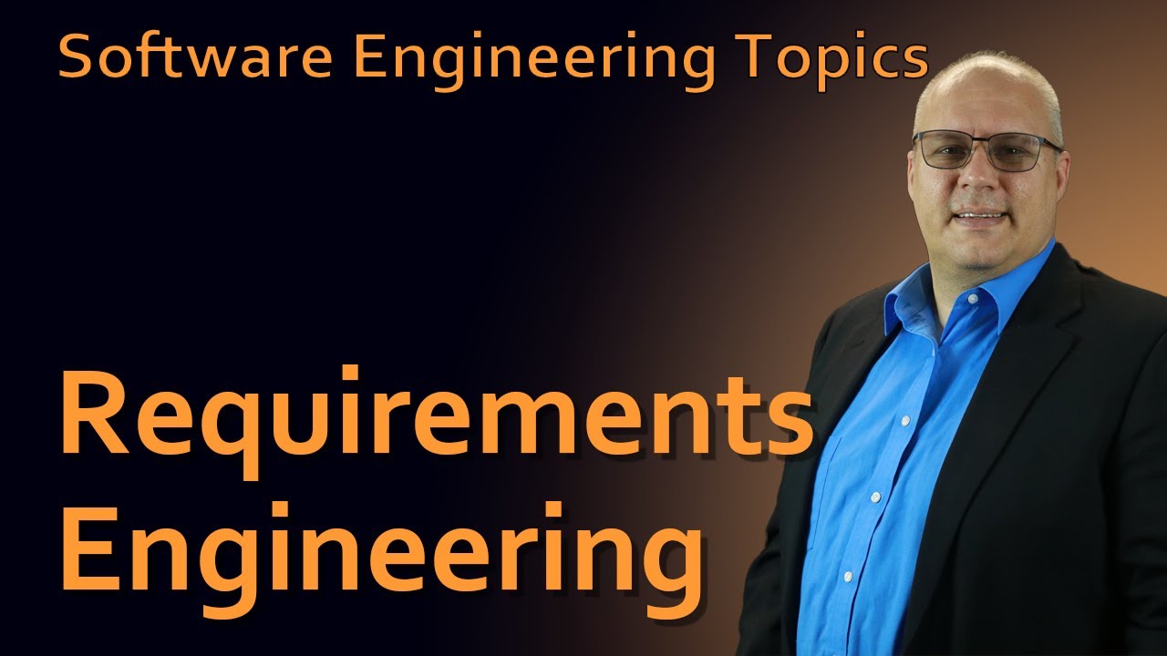 Software Engineering - 29 Requirements Engineering - YouTube