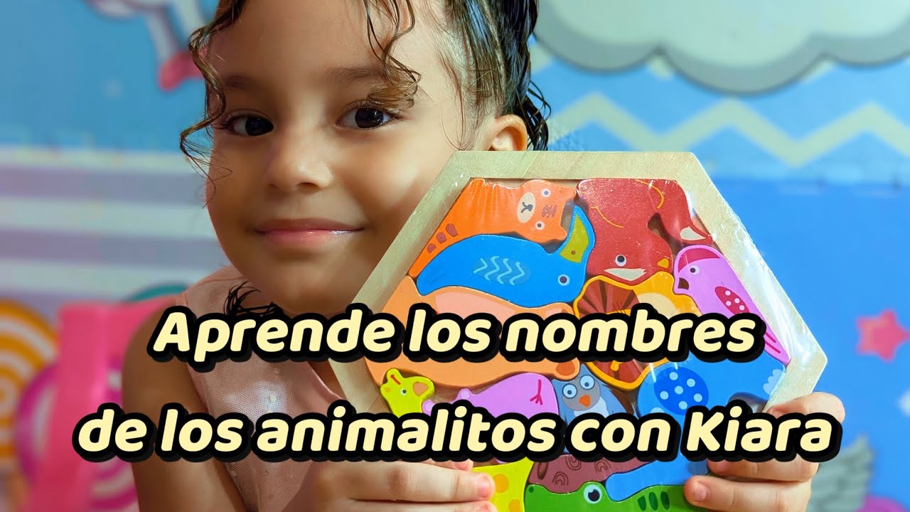 Aprende los nombres de los animalitos con Kiara - YouTube
