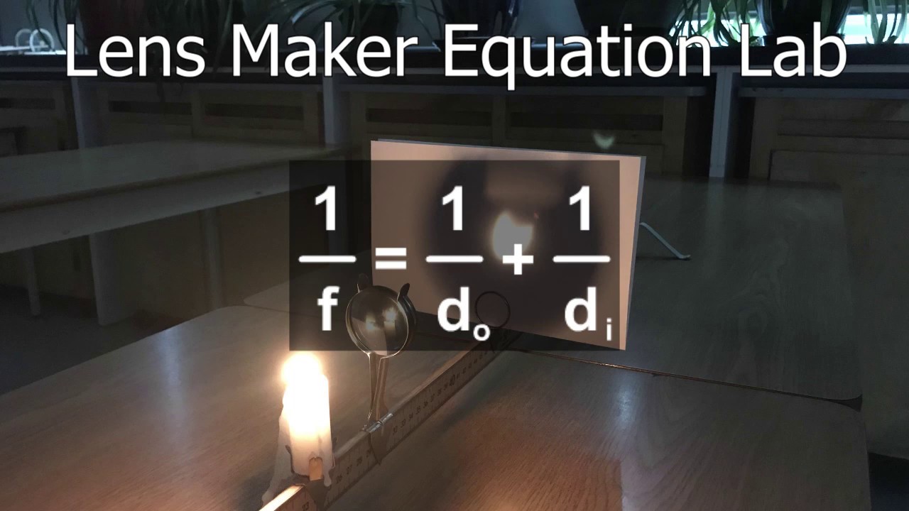 Lens Maker Equation Lab - YouTube