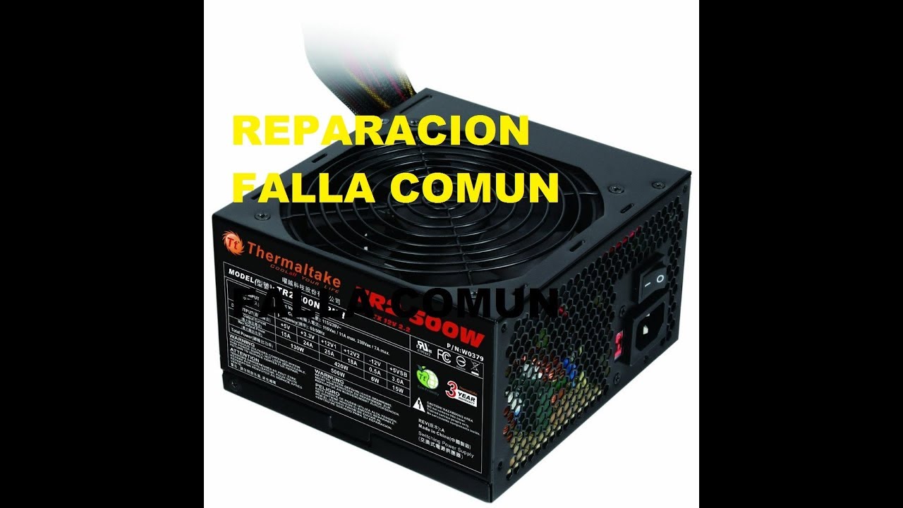 REPARACIÓN FUENTE DE PODER DE PC ( FALLA COMÚN) - YouTube