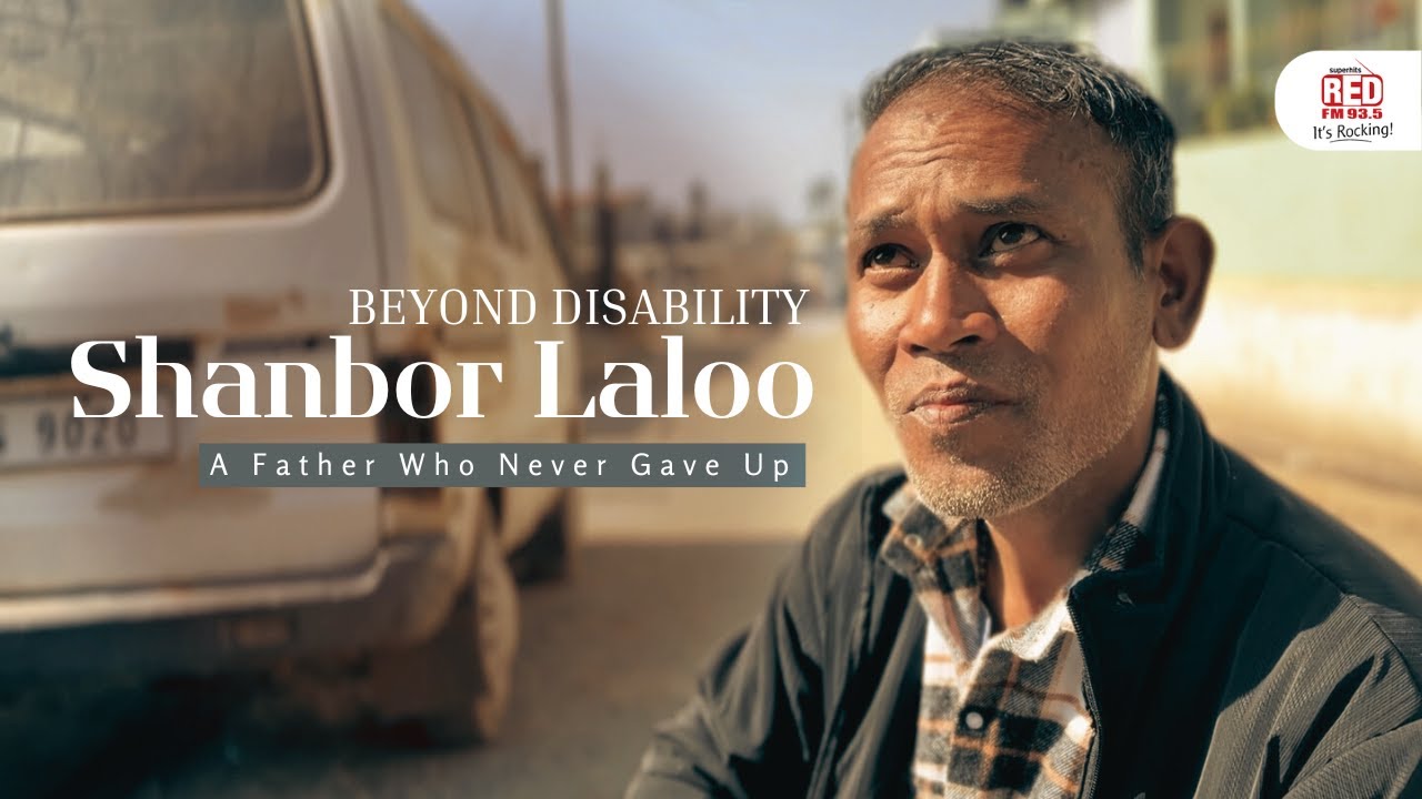 BEYOND DISABILITY: THE UNBREAKABLE SPIRIT OF SHANBOR LALOO I RED FM ...