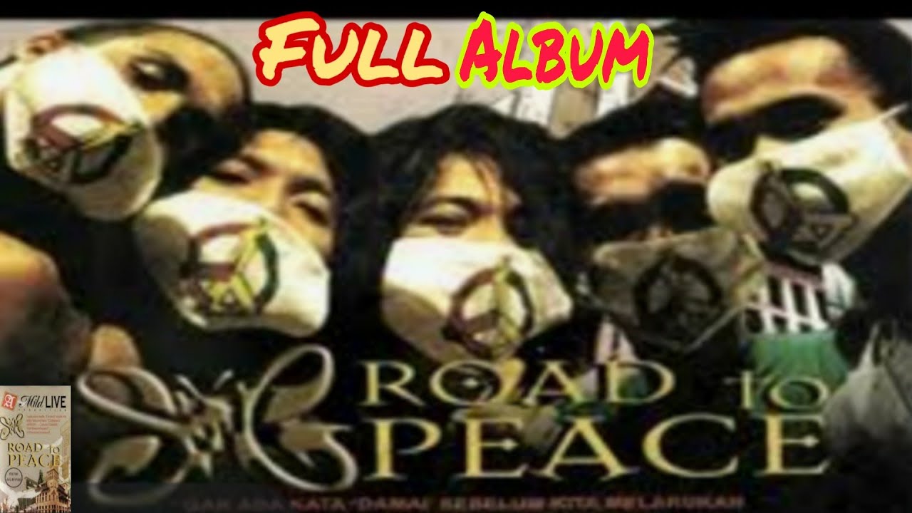 Slank - Road To Peace (Full Album) - YouTube