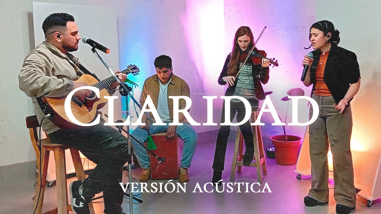 CLARIDAD | Versión acústica - YouTube