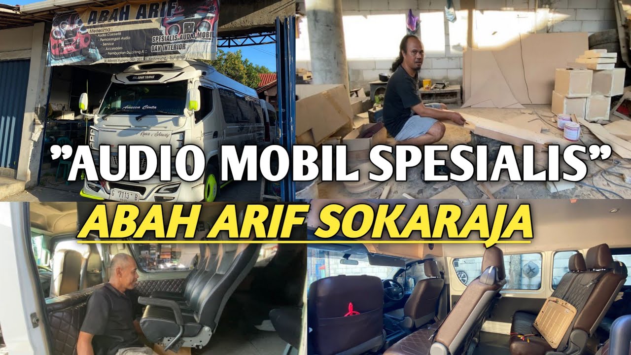 SPESIALIS AUDIO MOBIL / ELF / HIACE / BUS | “ABAH ARIF” SOKARAJA ...