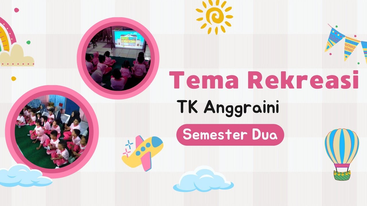 Ceria | Tema Rekreasi Semester Dua - YouTube