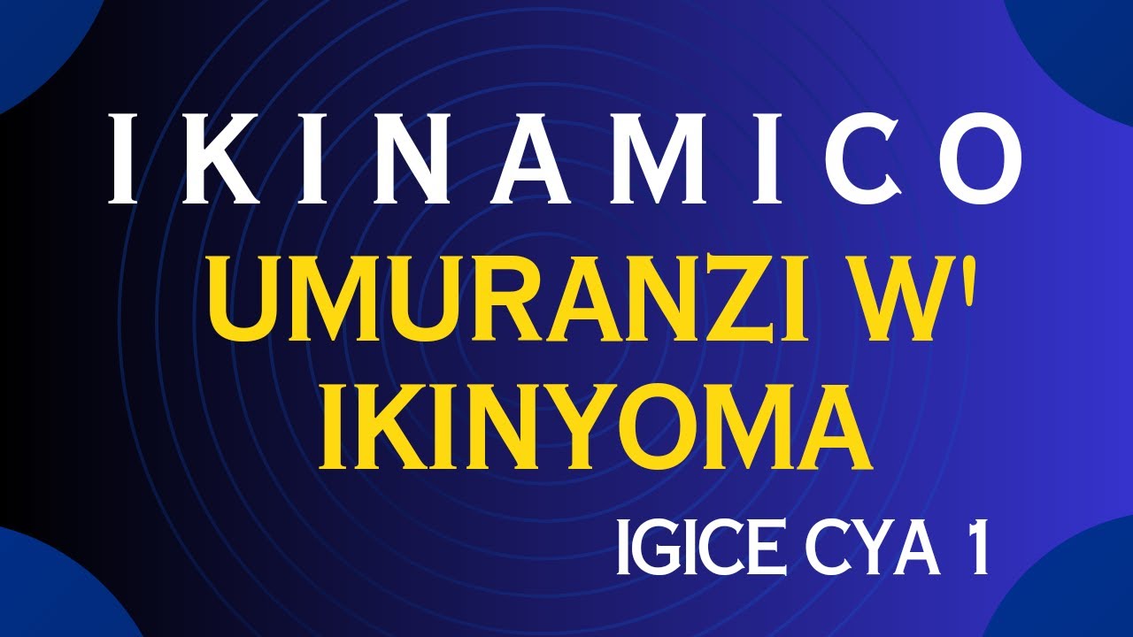 IKINAMICO Umuranzi w'ikinyoma Igice cya 1 - YouTube